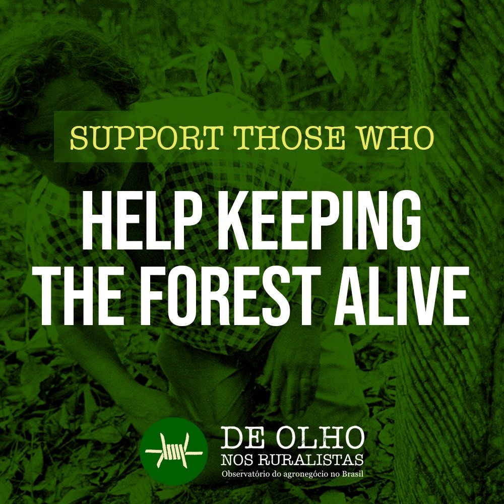 De Olho nos Ruralistas lança campanha internacional para fortalecer seu ...